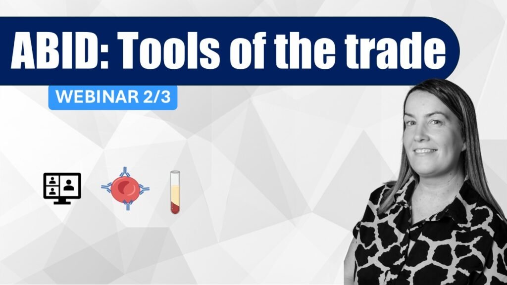 Webinar Announcement: Antibody Identification – Session 2/3 – Only Cells